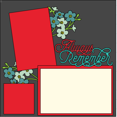 Always Remember Layout – She Makes Club